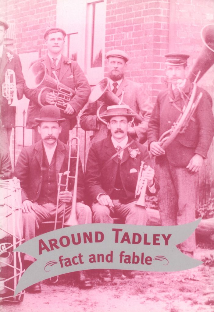 Tadley, Around, fact and fable - Berkshire Family History Society