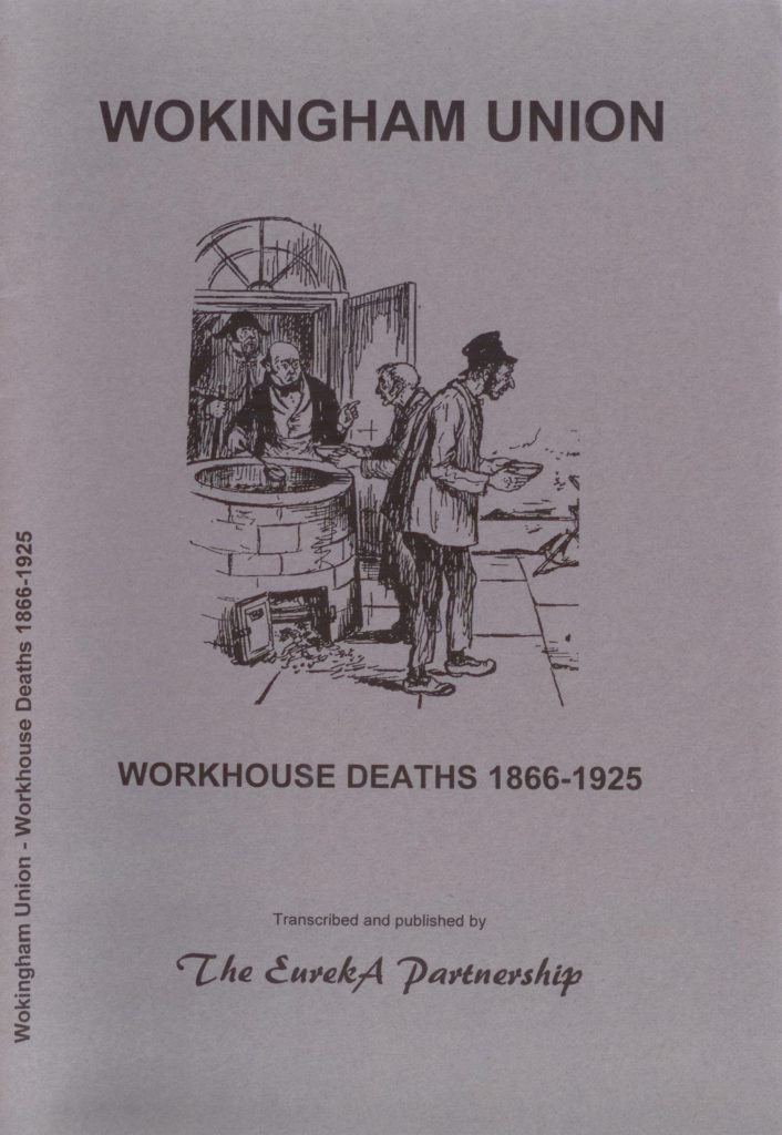 Wokingham Poor Law Union, Workhouse Deaths 1866-1925 - Berkshire Family ...