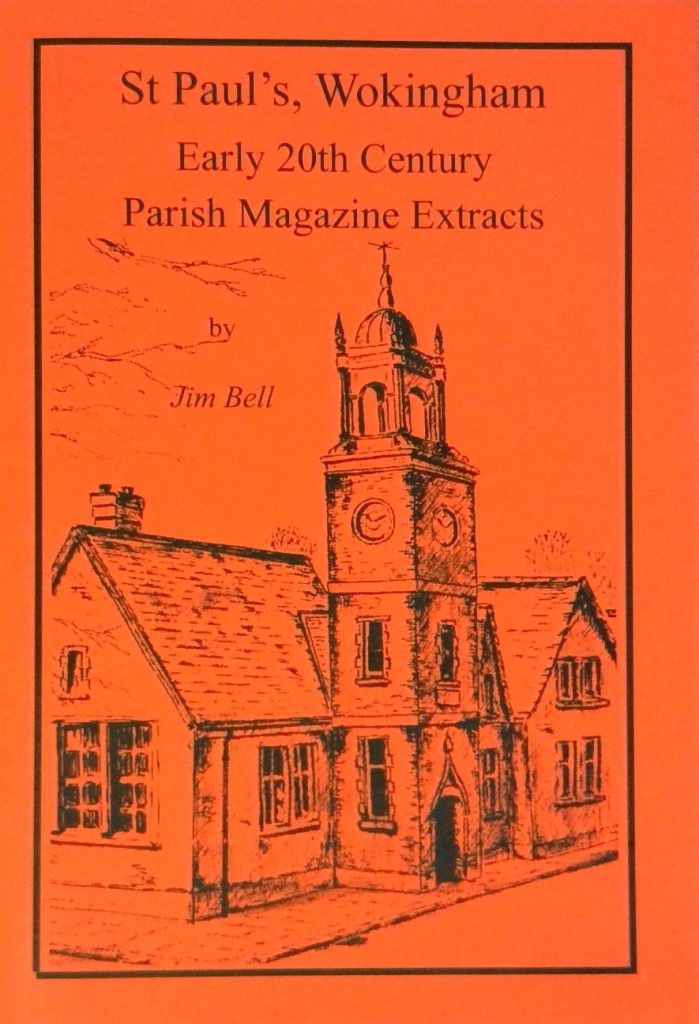 St Paul’s, Wokingham, Early 20th Century Parish Magazine Extracts ...