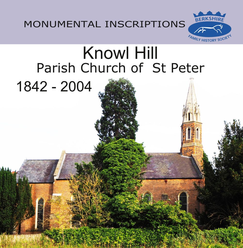 Knowl Hill, St Peter, Monumental Inscriptions 1842-2002 (CD ...