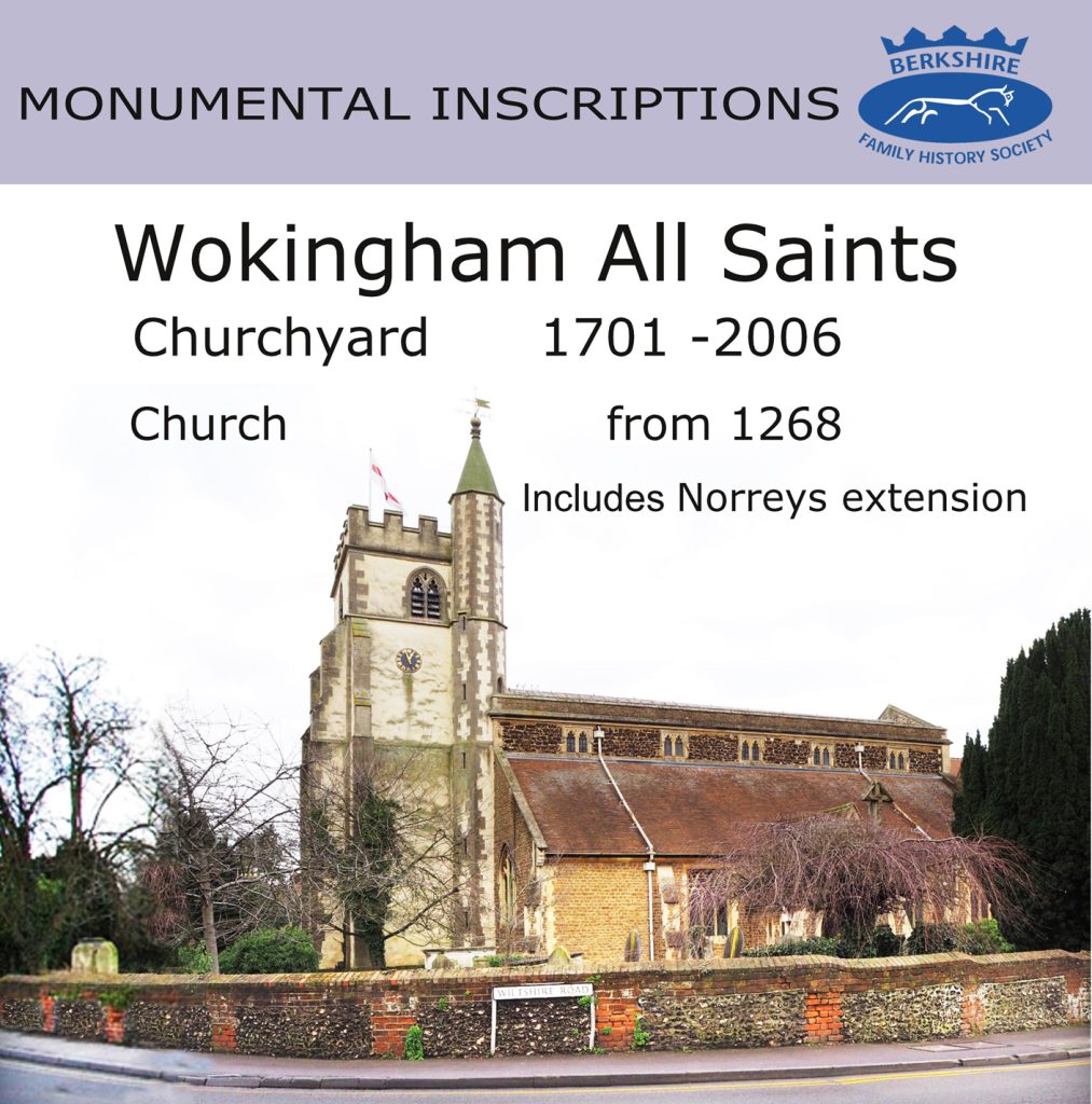 Wokingham, All Saints, Monumental Inscriptions 1520-2006 (CD ...