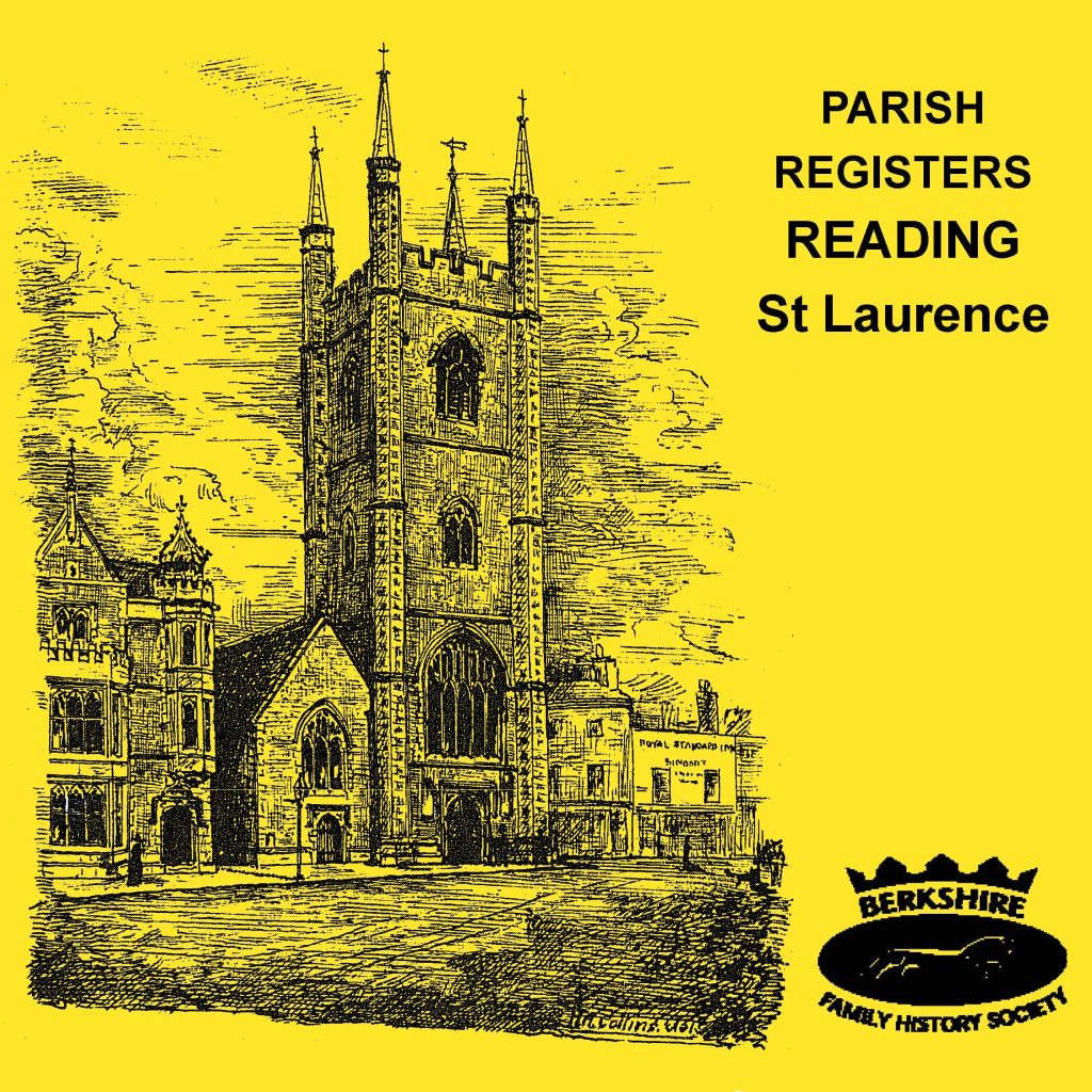 Reading, St Laurence, Parish Registers (CD) - Berkshire Family History ...