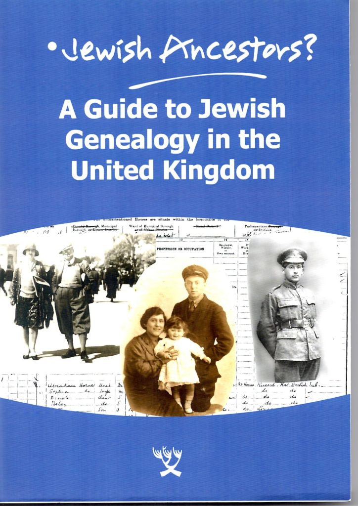 Jewish Ancestors? A Guide to Jewish Genealogy in the United Kingdom ...